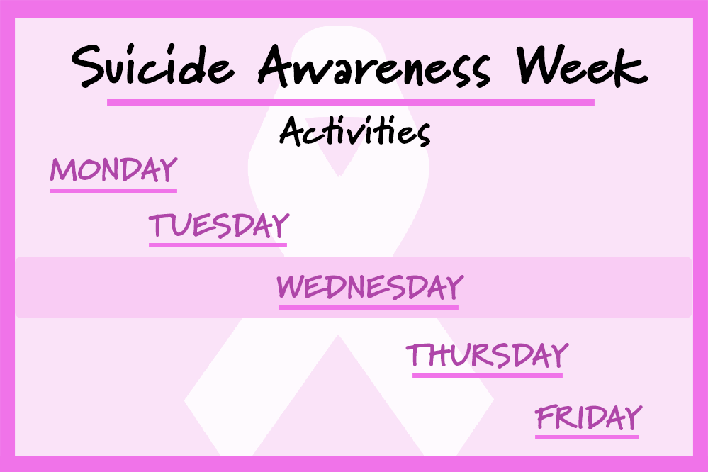 Suicide Awareness Week Activities - CASSY